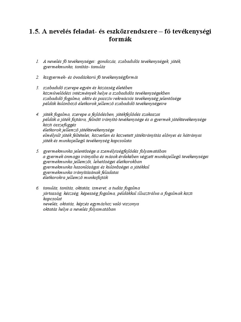 1.5. A Nevelés Feladat - És Eszközrendszere - Fő Tevékenységi Formák | PDF 1.5. A Nevelés Feladat - És Eszközrendszere - Fő Tevékenységi Formák | PDF