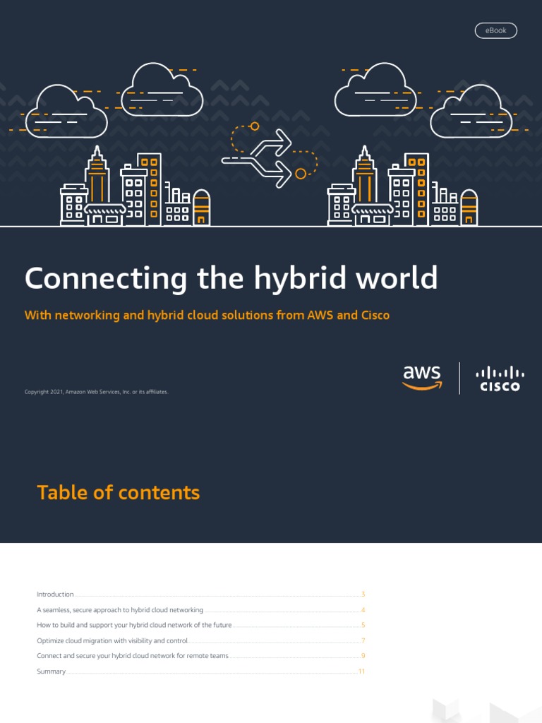 AWS Cisco Ebook Connecting The Hybrid World With Cisco Solutions On AWS ... AWS Cisco Ebook Connecting The Hybrid World With Cisco Solutions On AWS ...