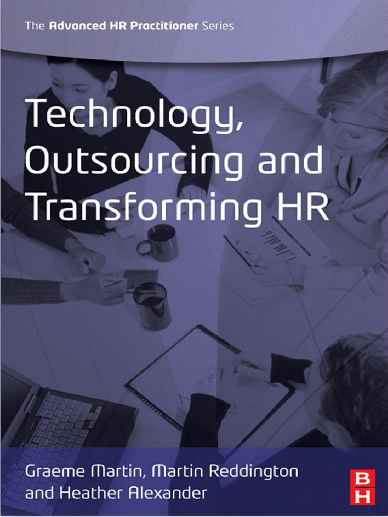 Technology Outsourcing and Transforming HR (Book) | PDF | Human ...
