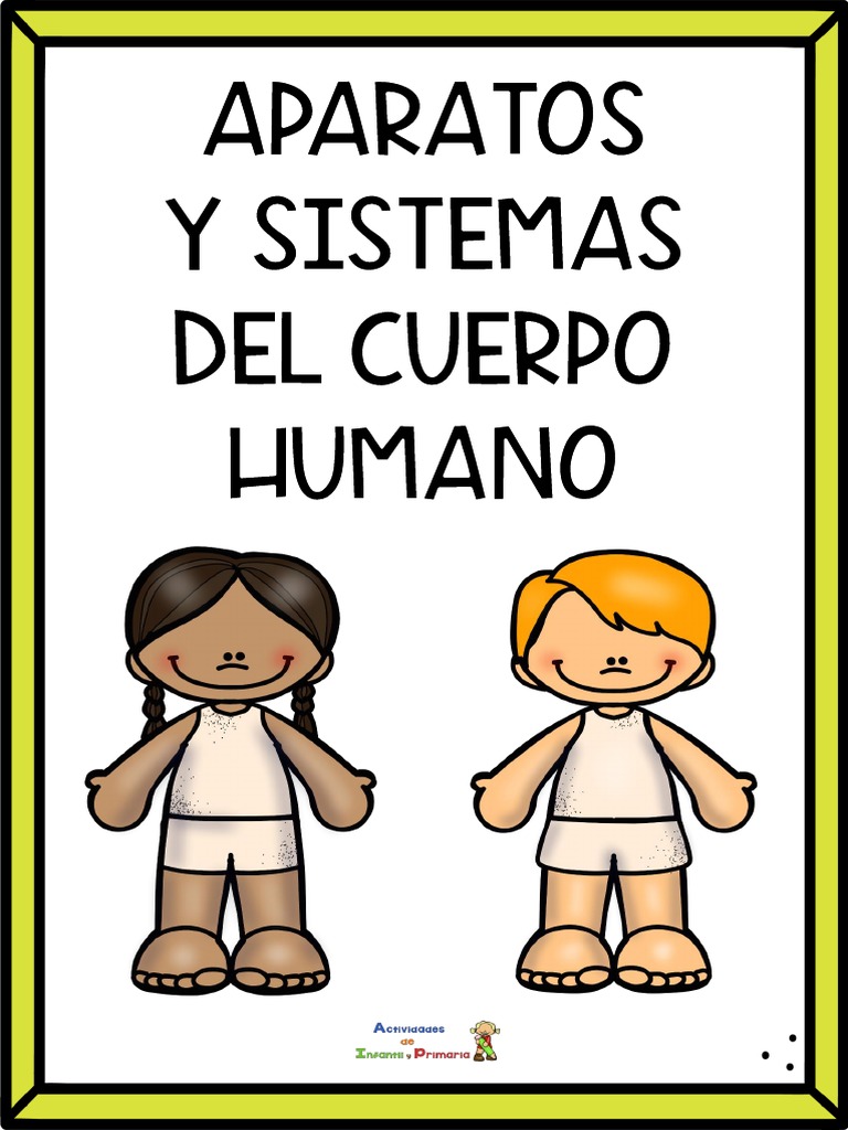 Cuadernillo Aparatos y Sistemas Del Cuerpo Humano | PDF