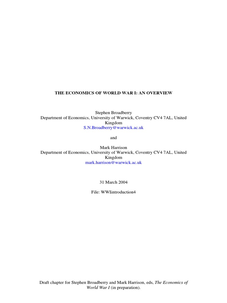 The Economics of World War I: An Overview: S.N.Broadberry@warwick - Ac ...