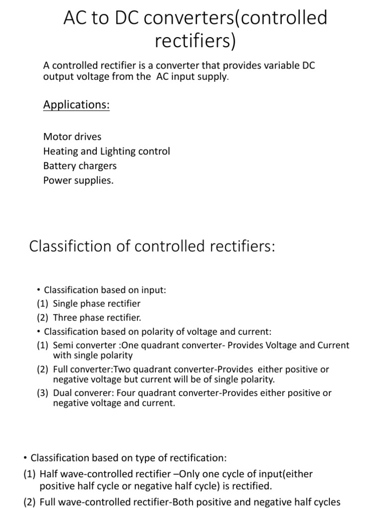 AC To DC Converters (Controlled Rectifiers) : Applications | PDF | Rectifier | Diode