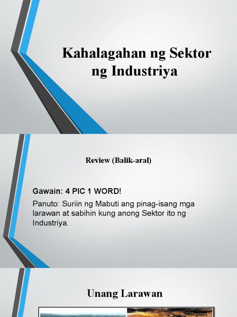 Sektor NG Industriya - KAHALAGAHAN | PDF