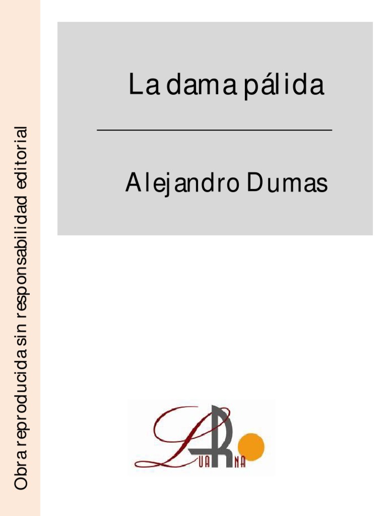La Dama Pálida Autor Alejandro Dumas | PDF | Amor