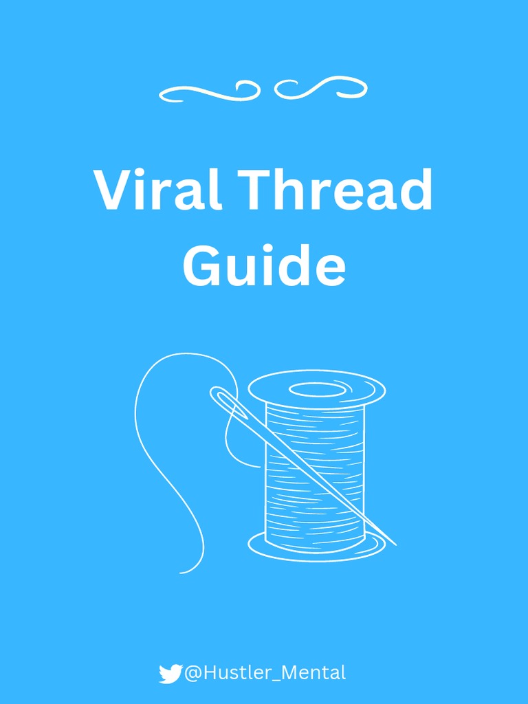 Viral Thread Guide | PDF