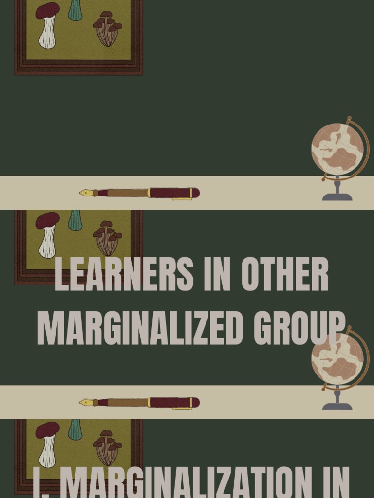 FTC4 Chapter 7 Learners in Other Marginalized Group | PDF | Social ...