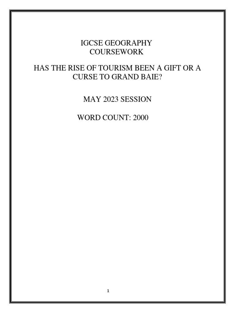 IGCSE Geography Coursework 1 | PDF | Tourism