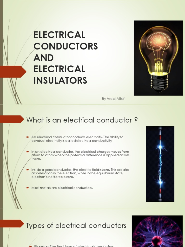 Presentation On Electrical Conductors and Electrical Insulators | PDF ...