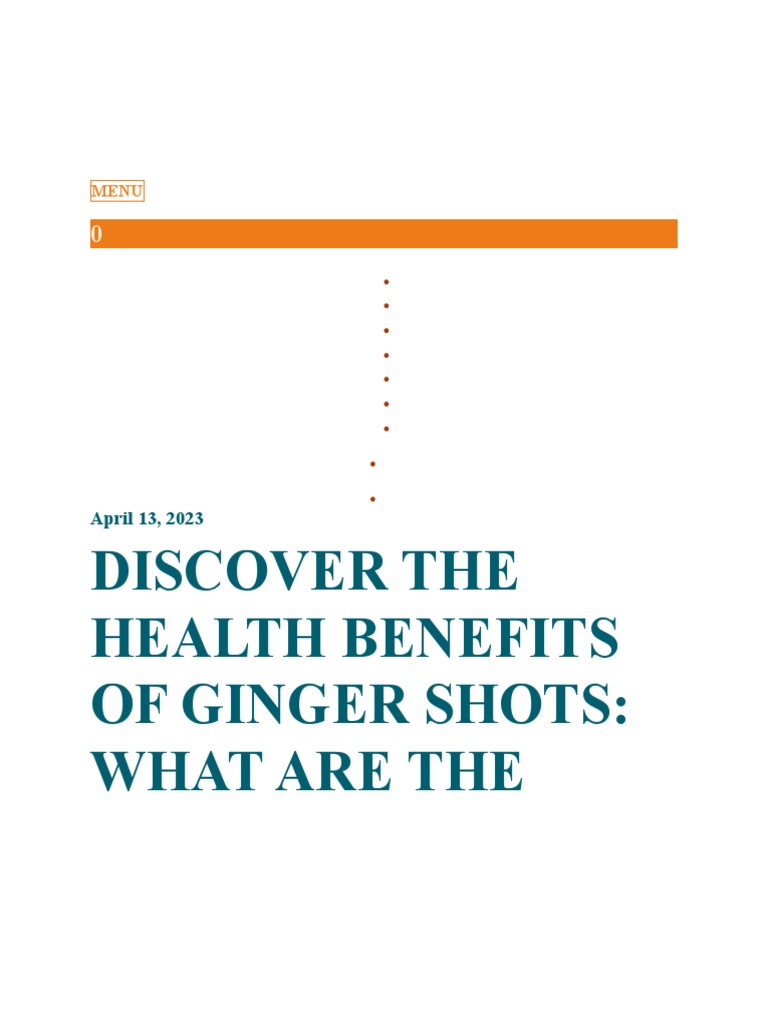 Fad or Fact Ginger Shot | PDF | Ginger | Inflammation