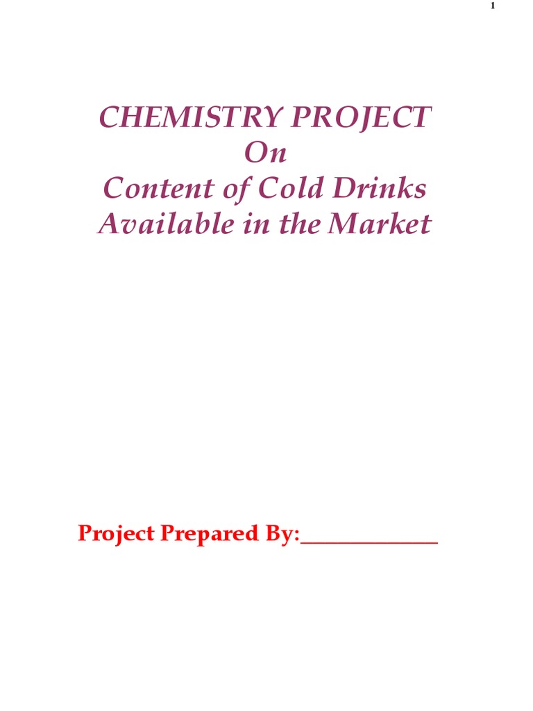CHEMISTRY PROJECT On Content of Cold Dri | PDF | Carbohydrates | Sucrose