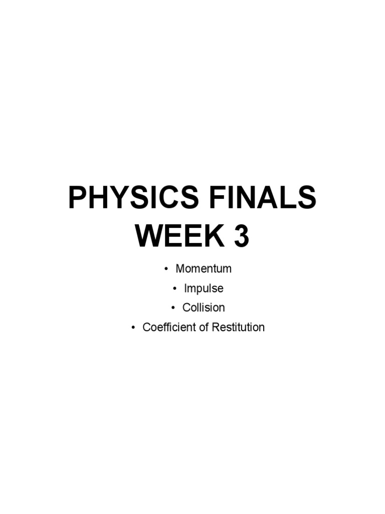 Physics Finals Week-3 | PDF