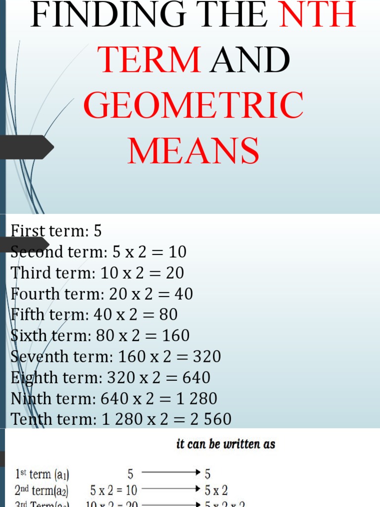 M10 (6) Finding the Nth Term and Geometric Means | PDF | Ratio | Arithmetic