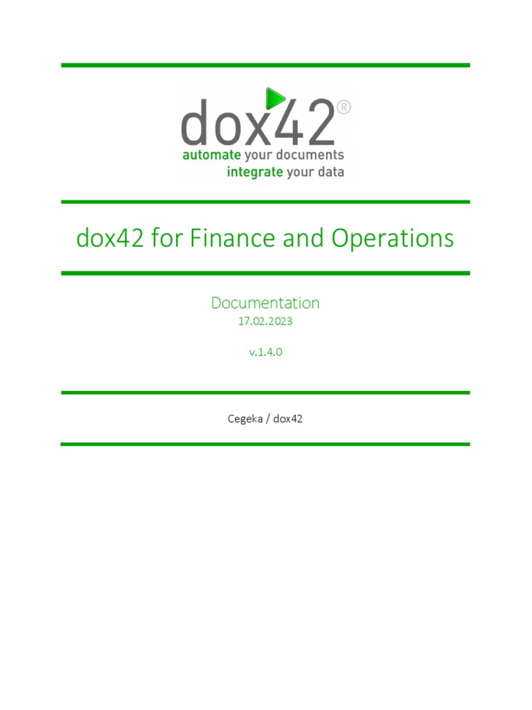 Dox42 For Finance and Operations Documentation EN | PDF