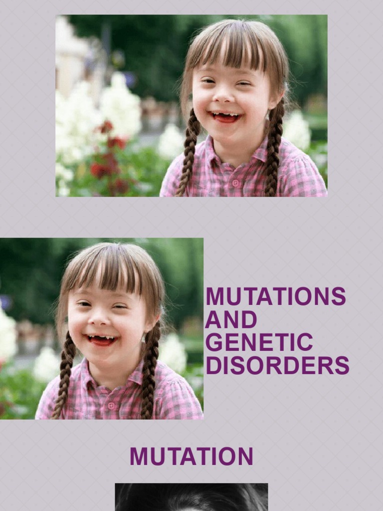 Genetic Mutation and Disorder | PDF | Genetic Disorder | Down Syndrome