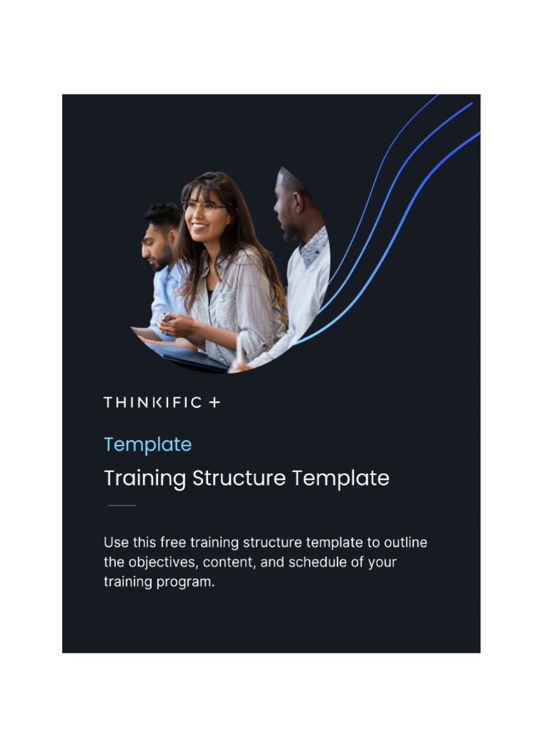 Training Structure - Thinkific Plus Template | PDF | Learning | Evaluation