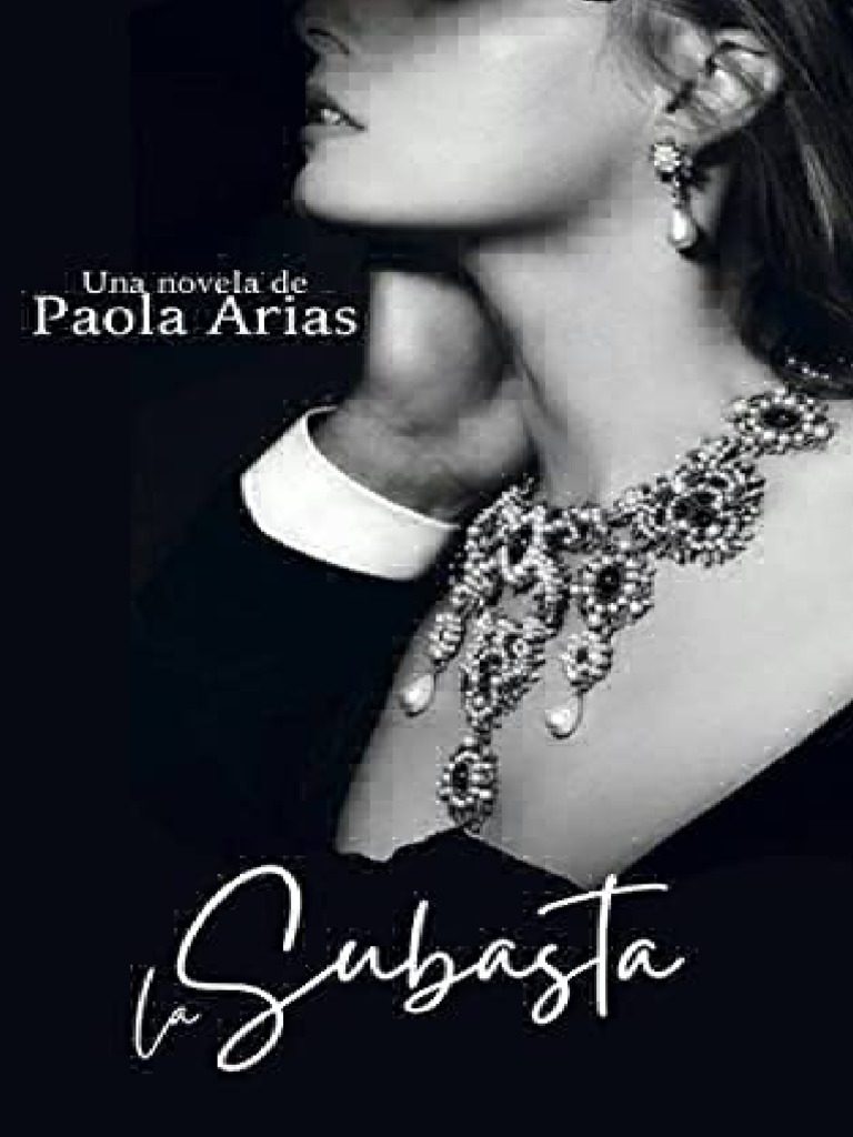 La Subasta - Paola Arias | PDF