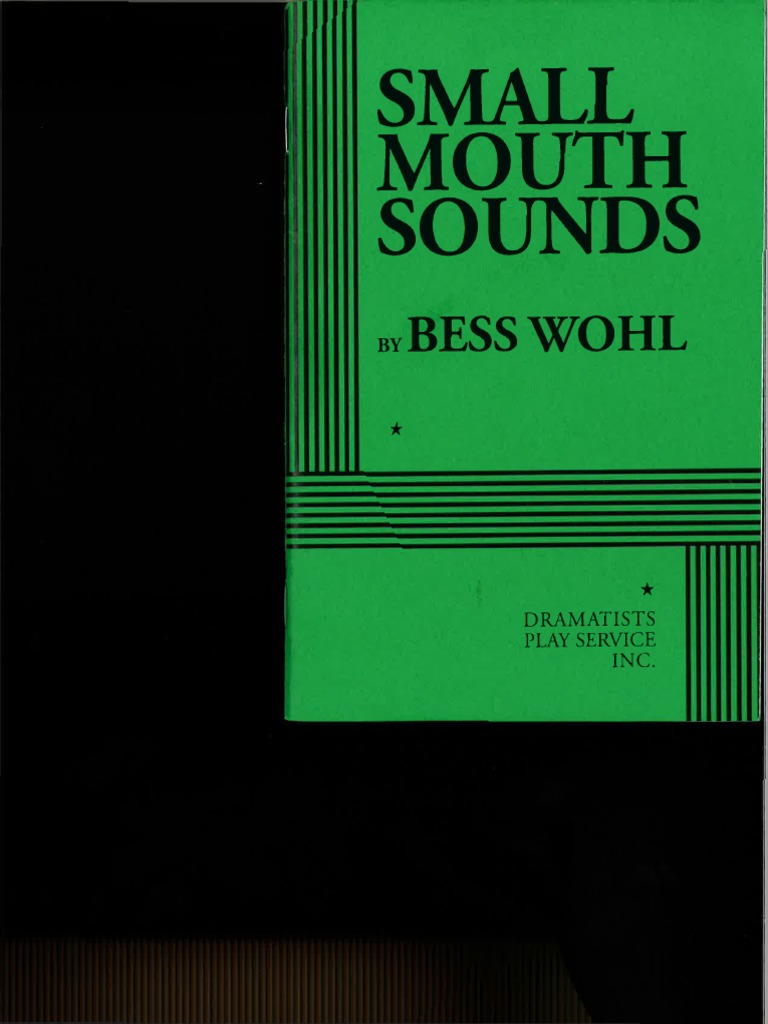 Small Mouth Sounds | PDF
