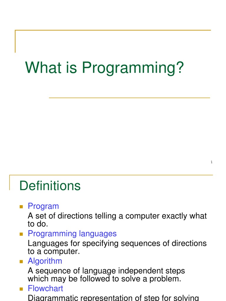 1 What Is Programming | Download Free PDF | Computer Program | Programming