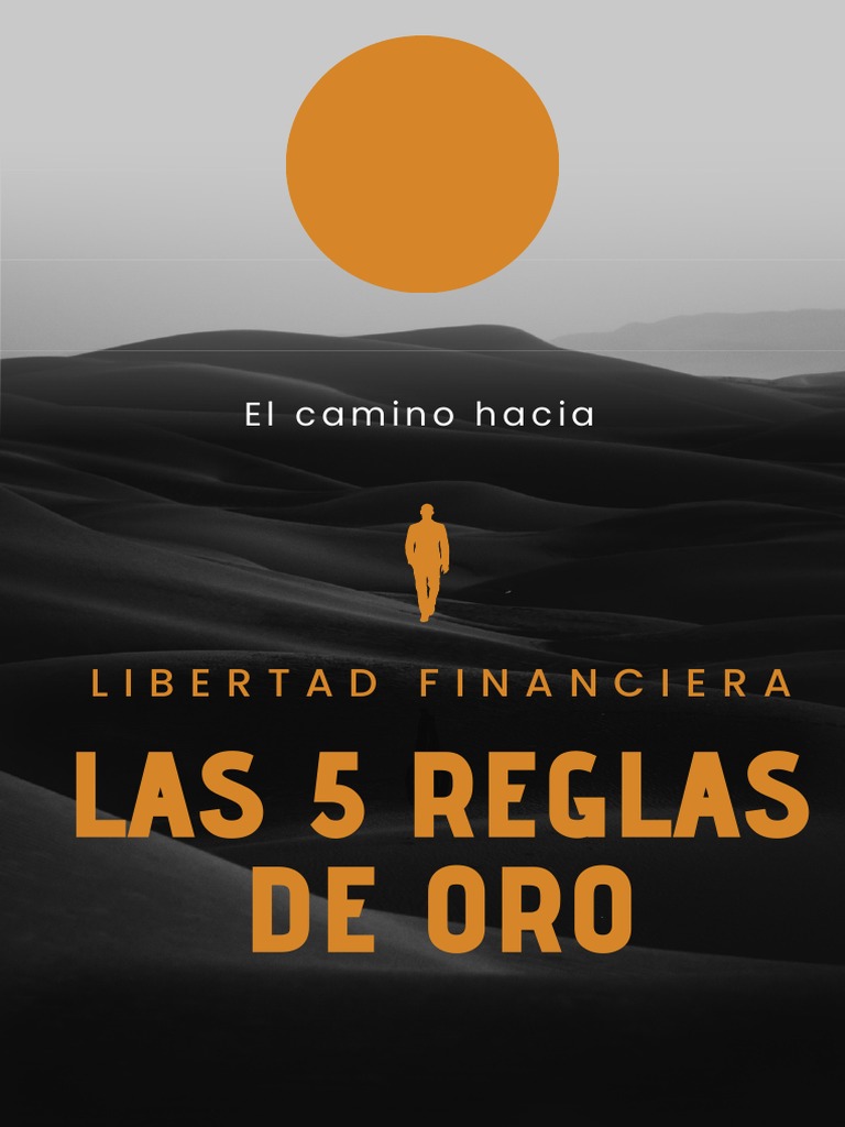 Las 5 Reglas Deoro | PDF | Crecimiento personal y profesional ...