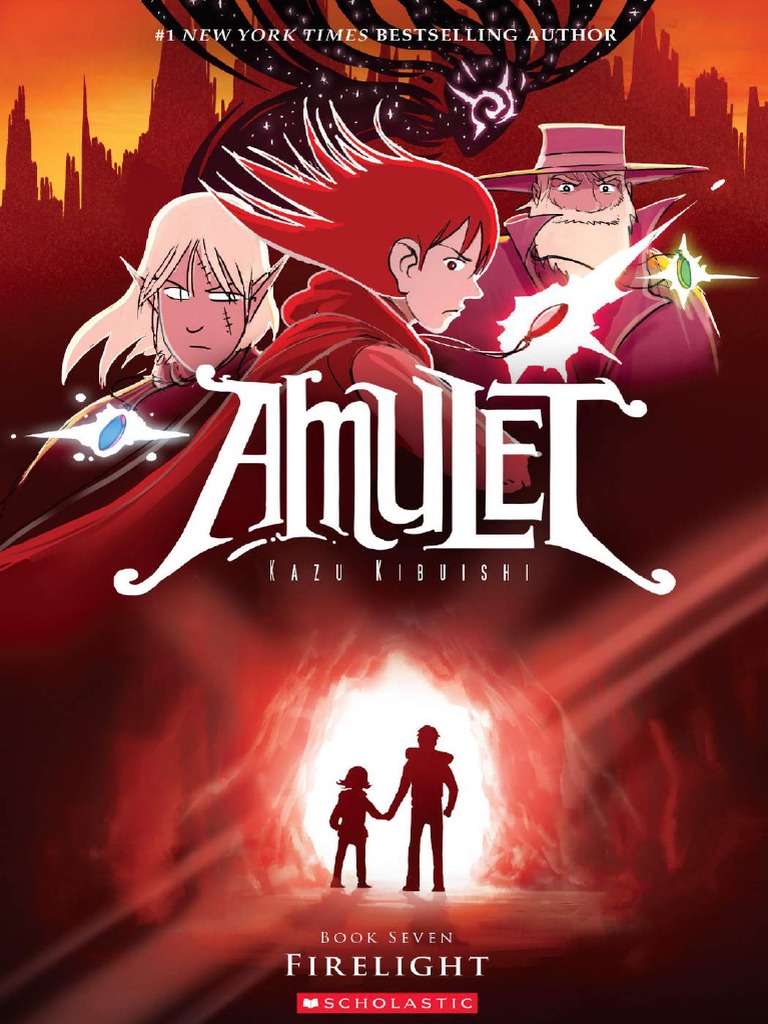 Amulet- Book 7- Firelight | PDF
