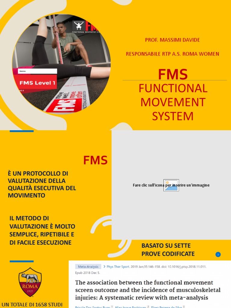 Functional Movement System: Prof. Massimi Davide Responsabile RTP A.S ...