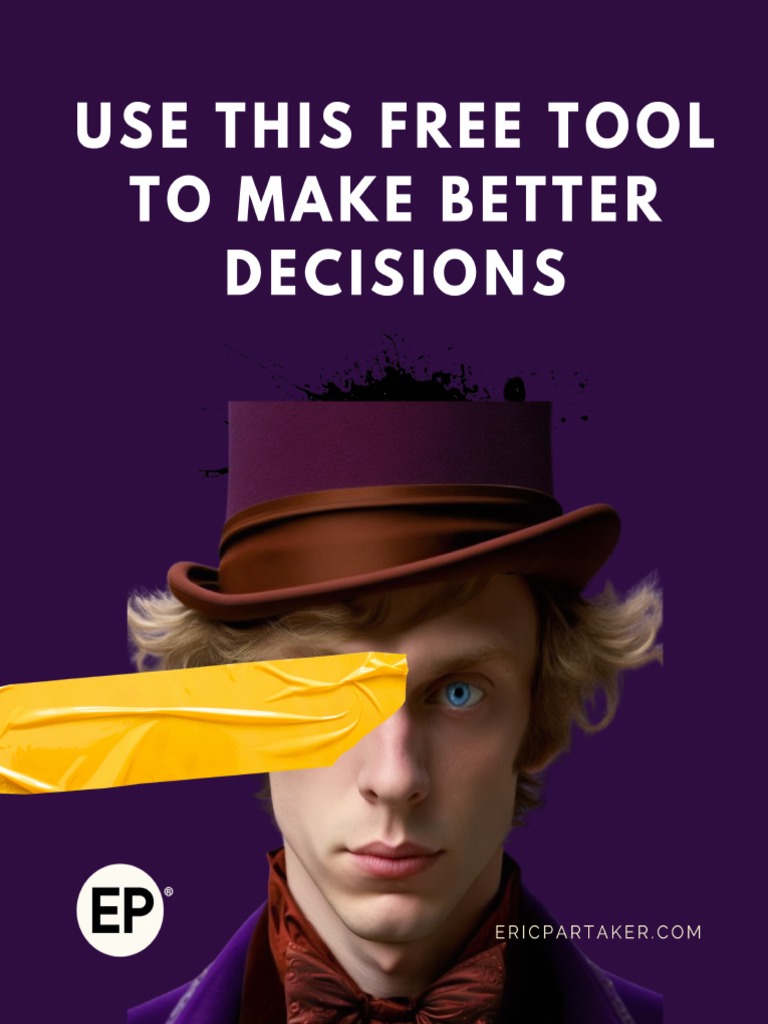 Use This Free Tool To Make Better Decisions | PDF