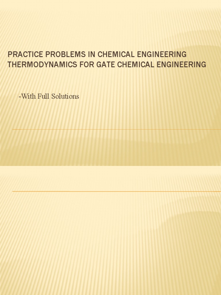 Practice Problems in Chemical Engineering Thermodynamics | PDF