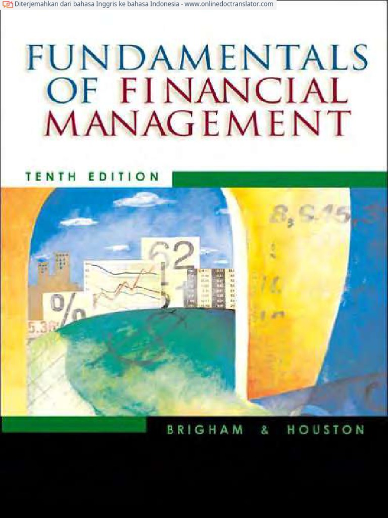Brigham and Houston - Fundamentals of Financial Management 10th Edition ...