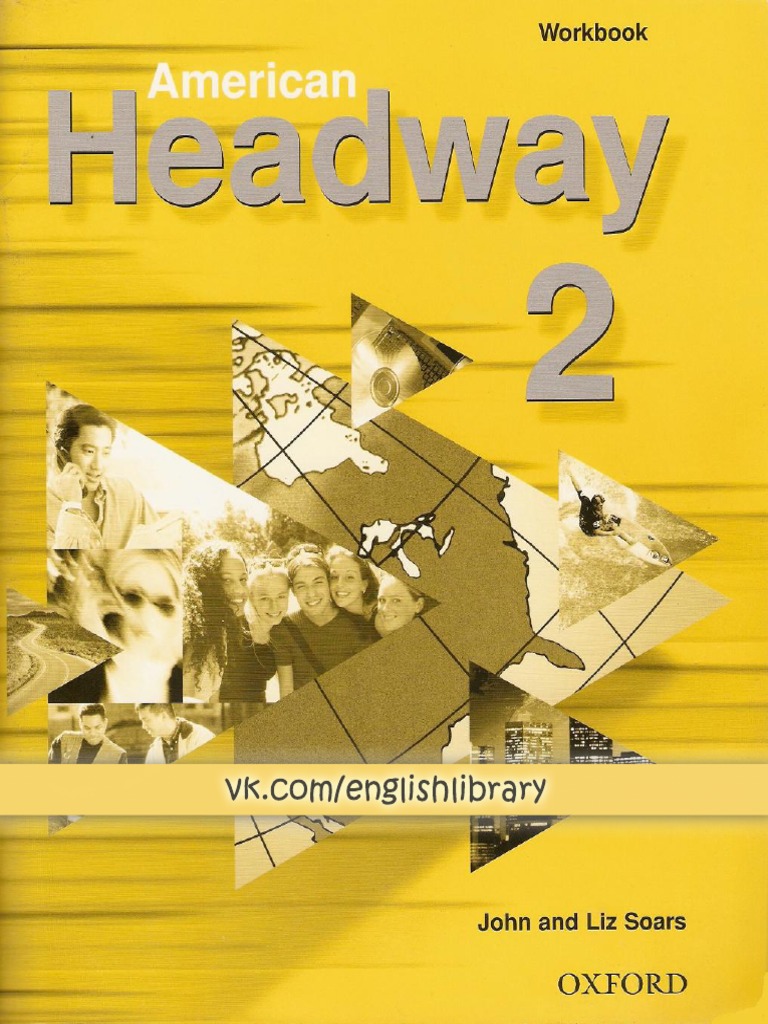 American Headway 2. Workbook 1st Edition | PDF