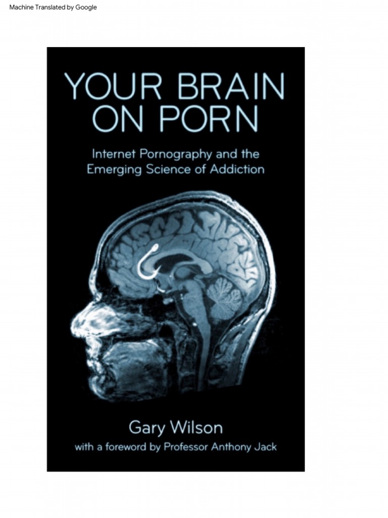 YOUR BRAIN ON PORN INTERNET Traduzido | PDF