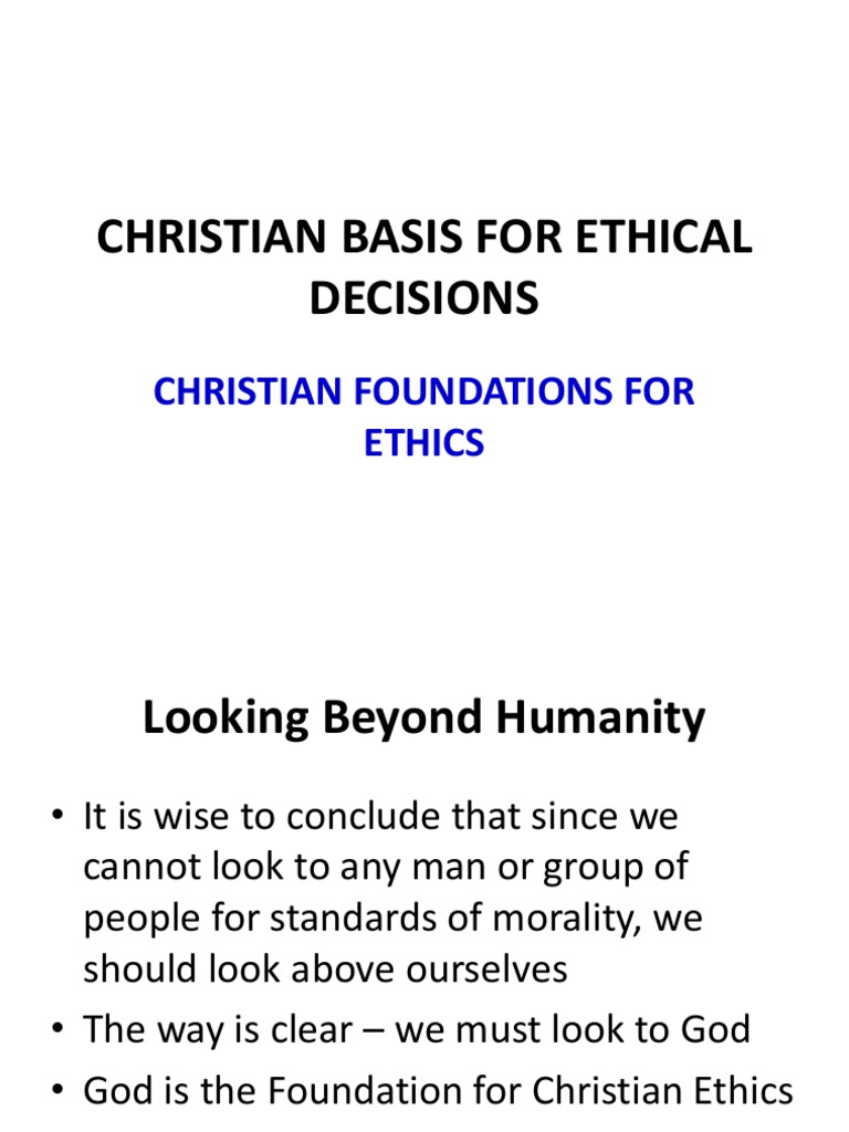 Lesson 2 - Christian Basis For Ethical Decisions | PDF | God | Revelation