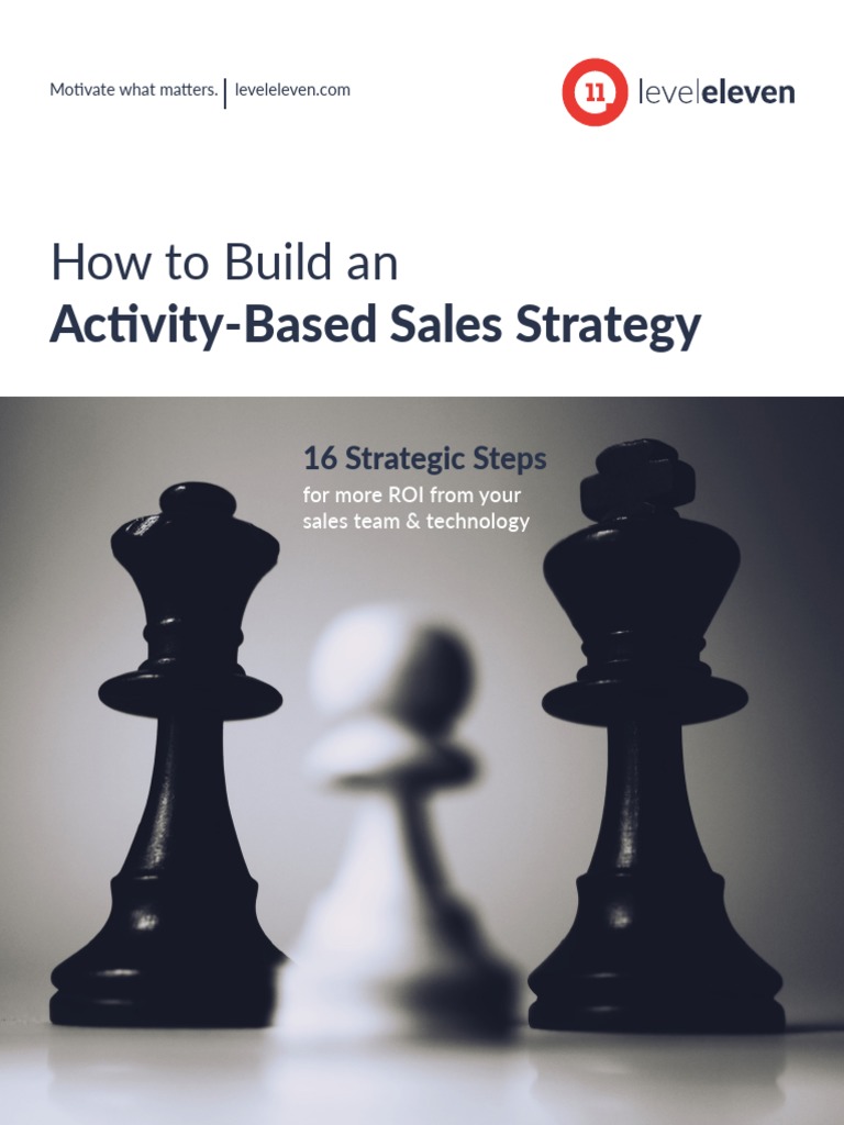 How To Build An Activity Based Sales Strategy LevelEleven | PDF | Sales ...