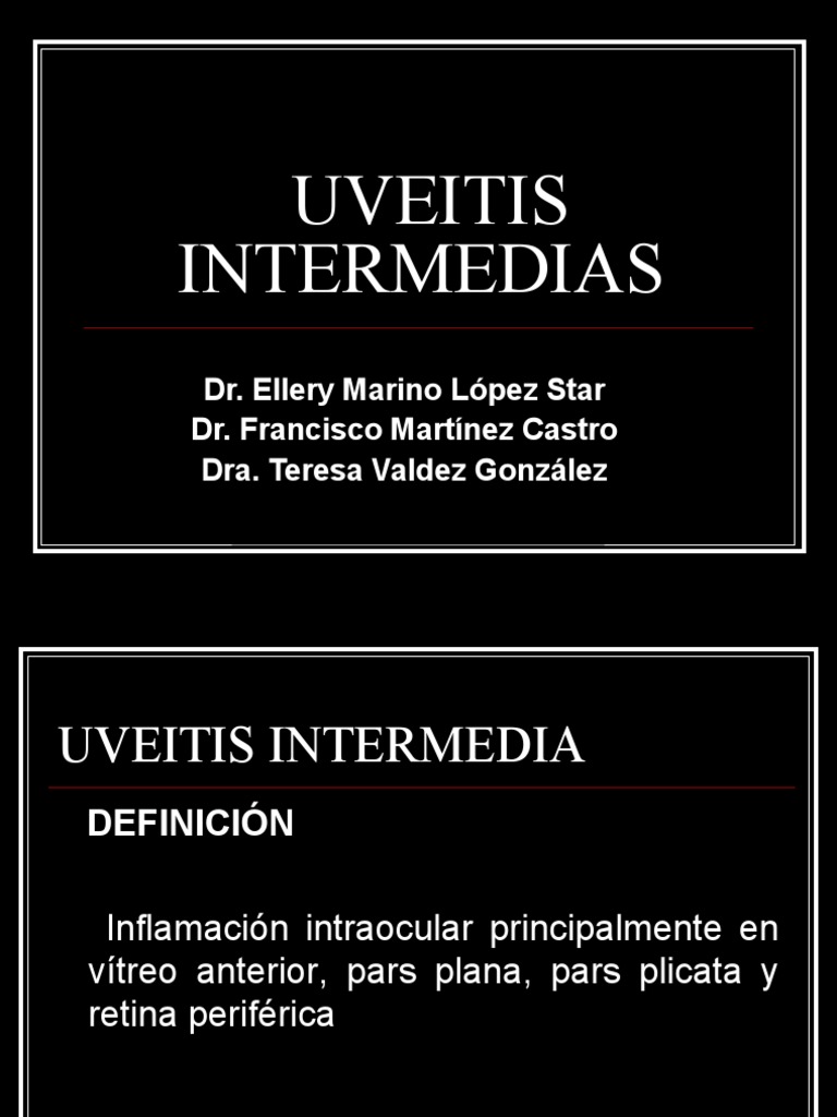 Uveítis Intermedia: Diagnóstico y Tratamiento | PDF | Ciencias de la ...