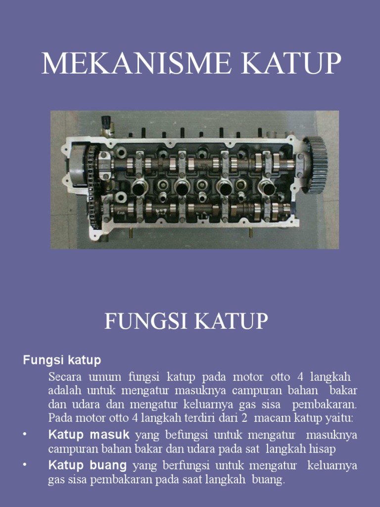 Mekanisme dan Jenis Katup Motor 4 Langkah | PDF | Griya & Taman