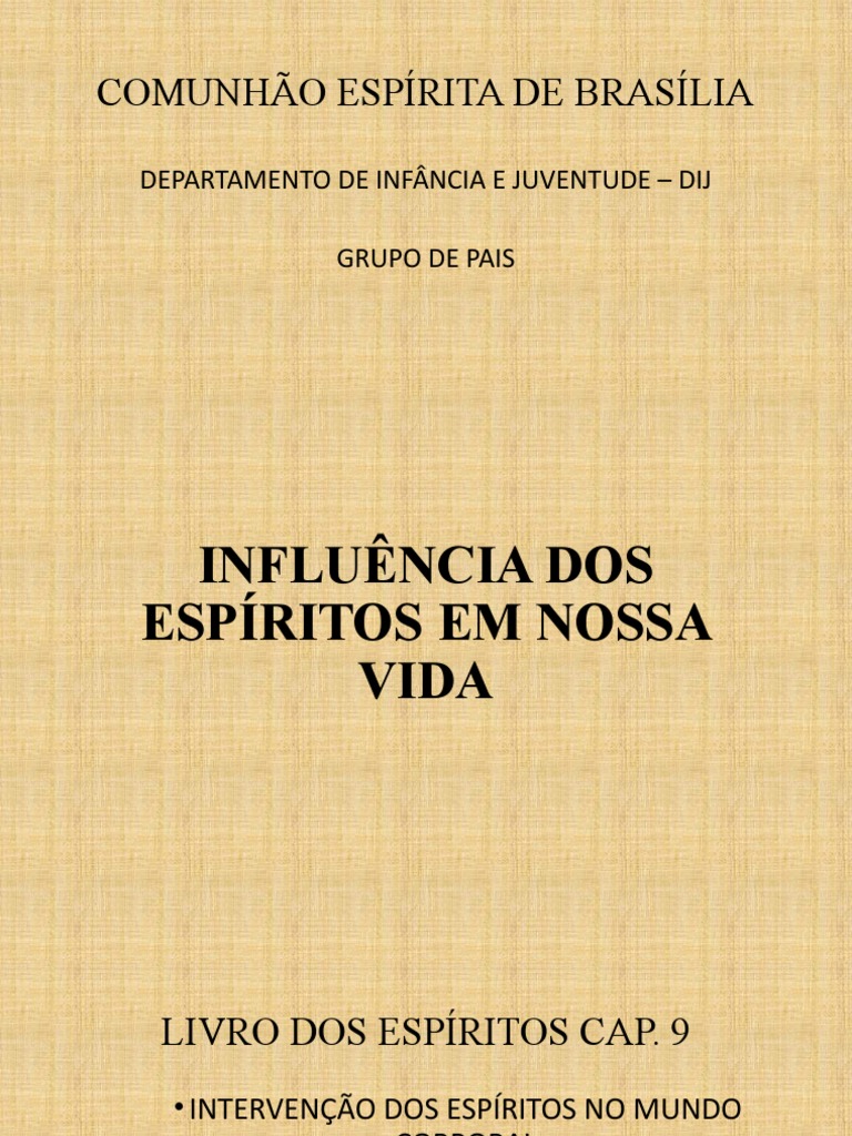 Influência Dos Espíritos em Nossa Vida | PDF