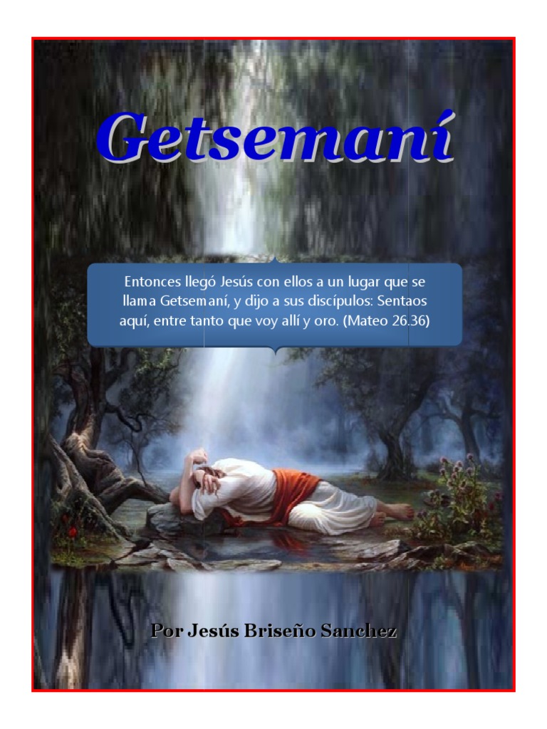 GETSEMANI | PDF | Jesús | Juan el apóstol