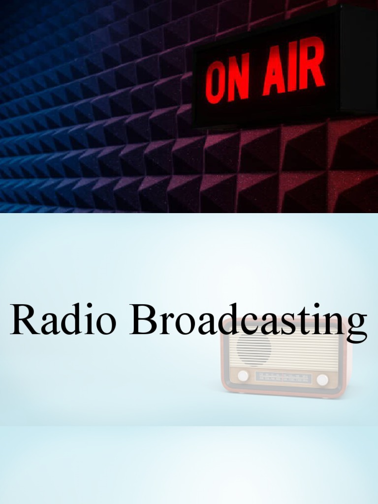 Radio Broadcasting | PDF | Radio | Broadcasting