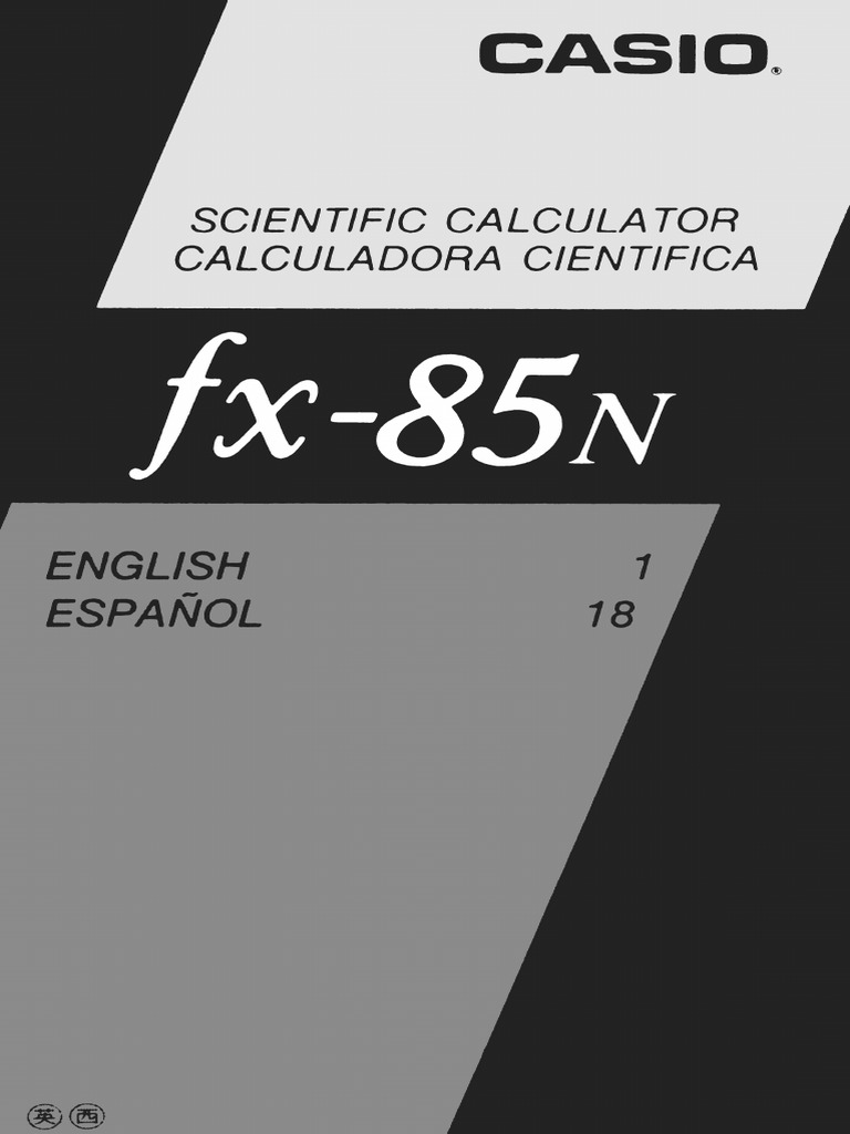 Casio Fx-85N Calculator - User Manual - English & Español | PDF