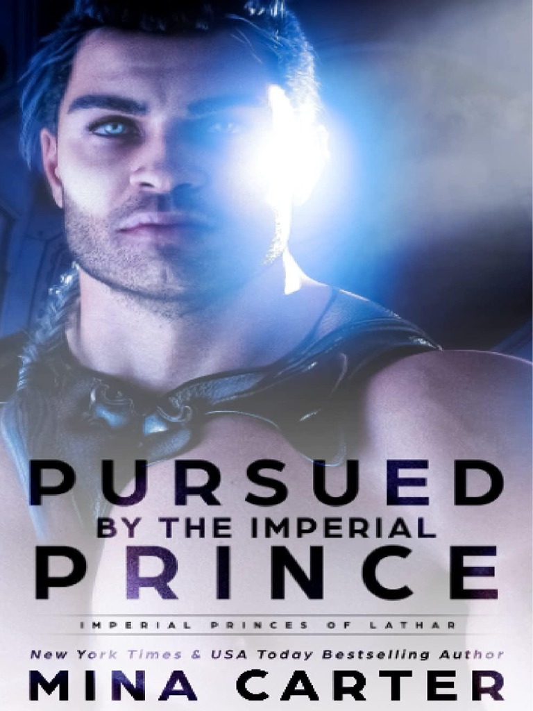 01 - Mina Carter - Pursued by The Imperial Prince | PDF