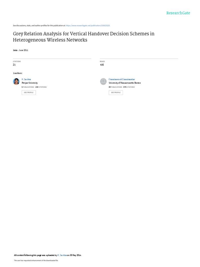 Grey Relation Analysis For Vertical Handover Decision Schemes in Heterogeneous Wireless Networks ...