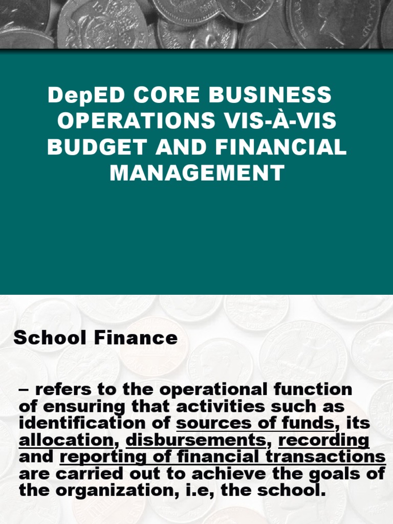 Deped Core Business Operations Vis-A-Vis Budget & Financial Mngt2 | PDF ...