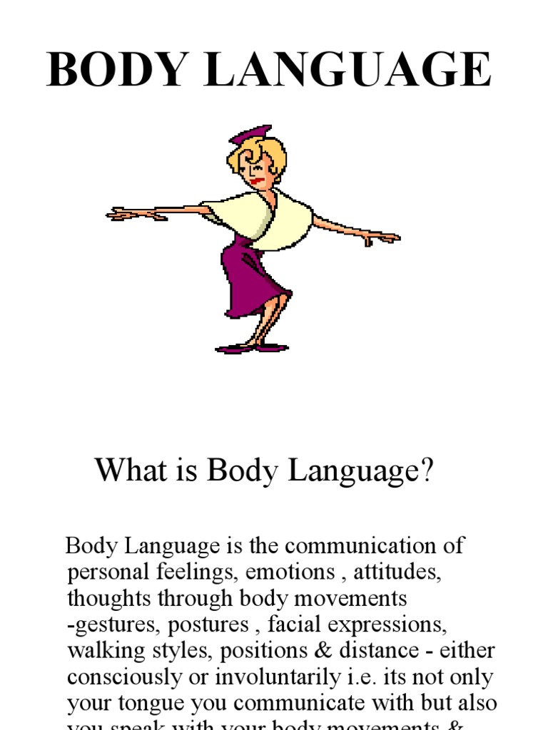 Week 4 Body Language | PDF | Body Language | Facial Expression