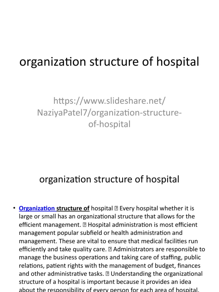 Hospital Organizational Structure Overview | PDF | Hospital | Medicine