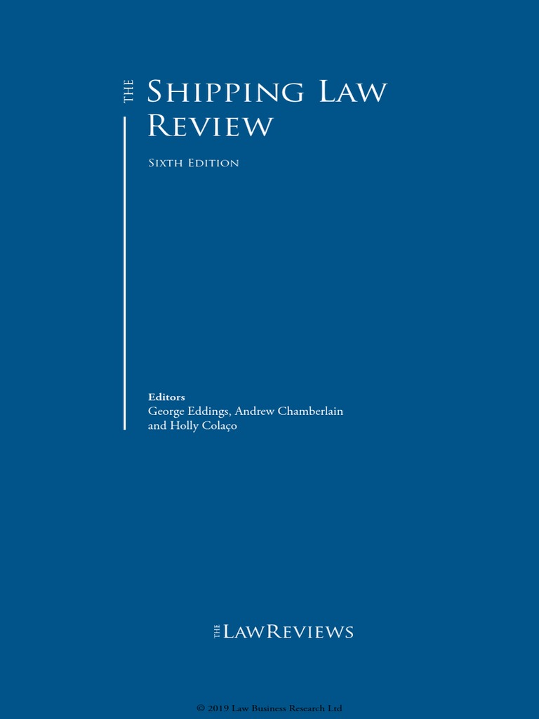 0000the Shipping Law Review Ed 6c | PDF