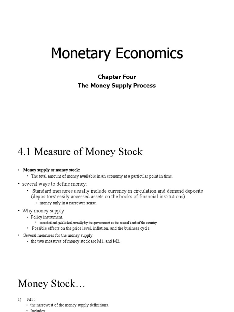 Monetary Economics - CH 4 | PDF | Money Supply | Money