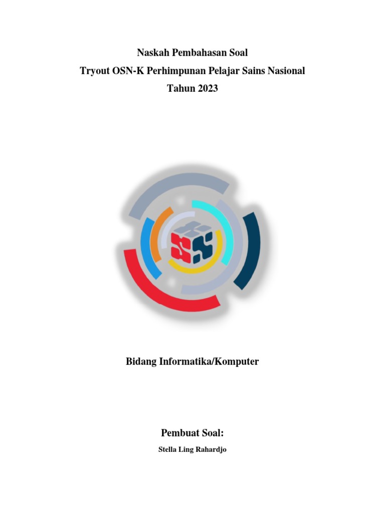 Naskah Pembahasan Tryout OSN-K PPSN Bidang Informatika | PDF