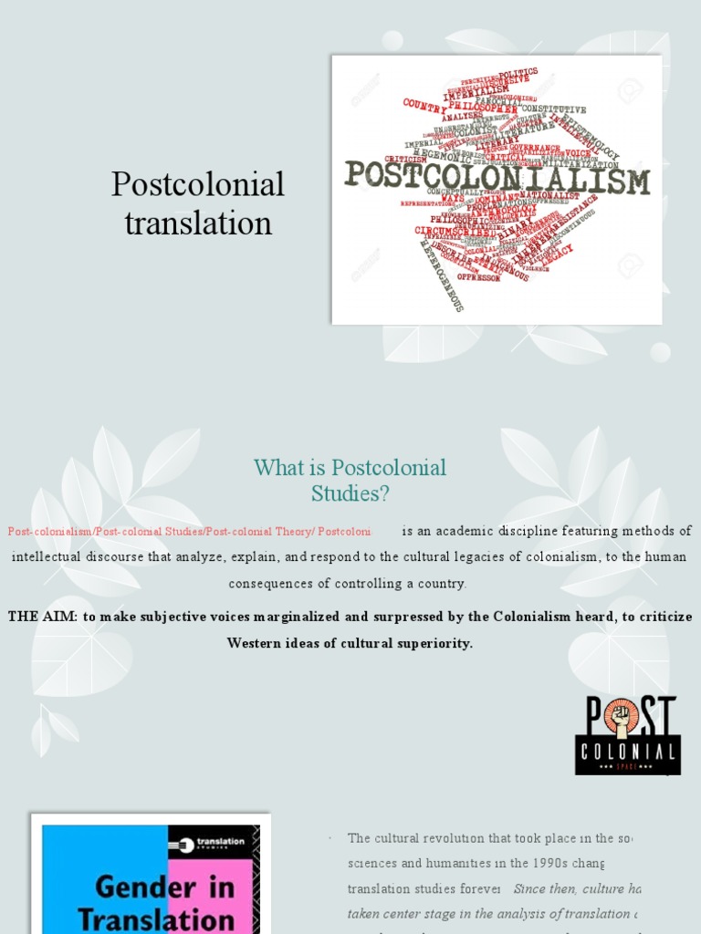 Postcolonial Translation Presentation | PDF | Postcolonialism | Translations
