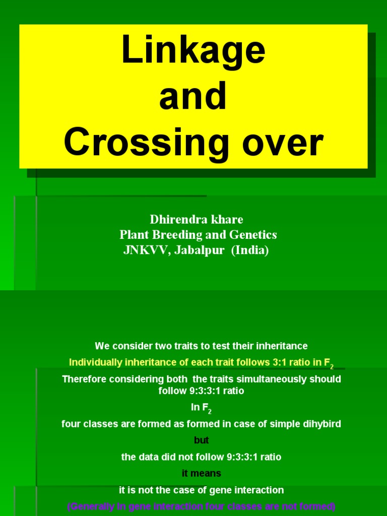 Genetics Linkage and Crossing Over | PDF | Genetic Linkage | Meiosis