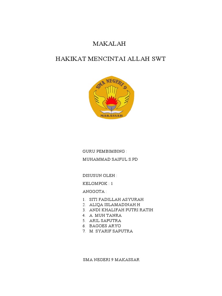 Makalah Hakikat Mencintai Allah SWT: Guru Pembimbing: Muhammad Saiful S.PD | PDF