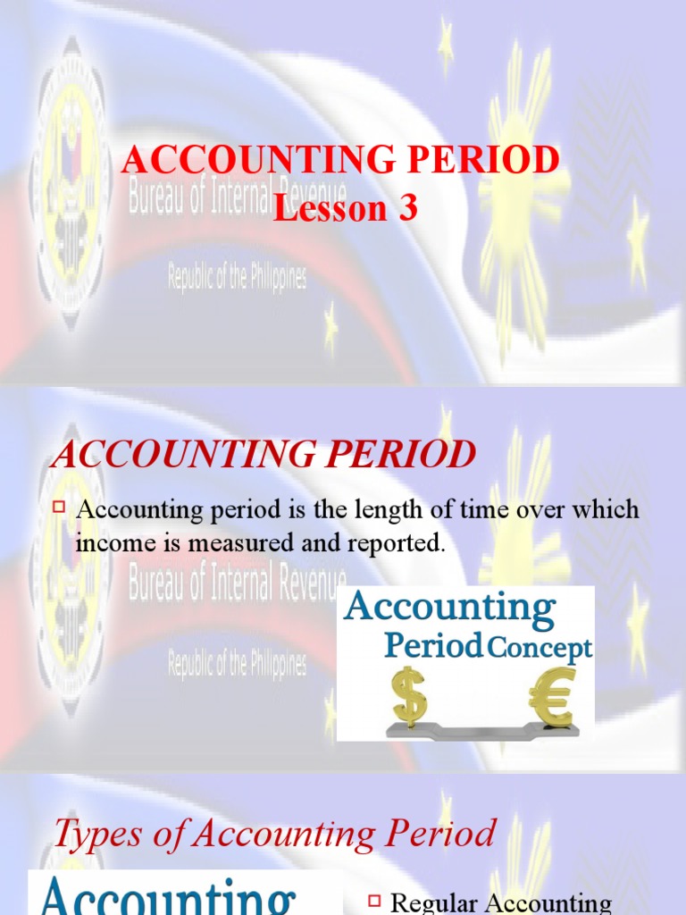 Lesson 5 Accounting Period | PDF | Fiscal Year | Government